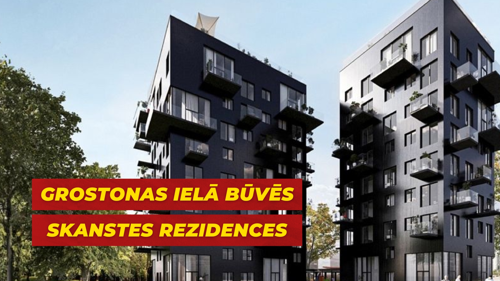 Grostonas ielā būvēs Skanstes rezidences | Tribus
